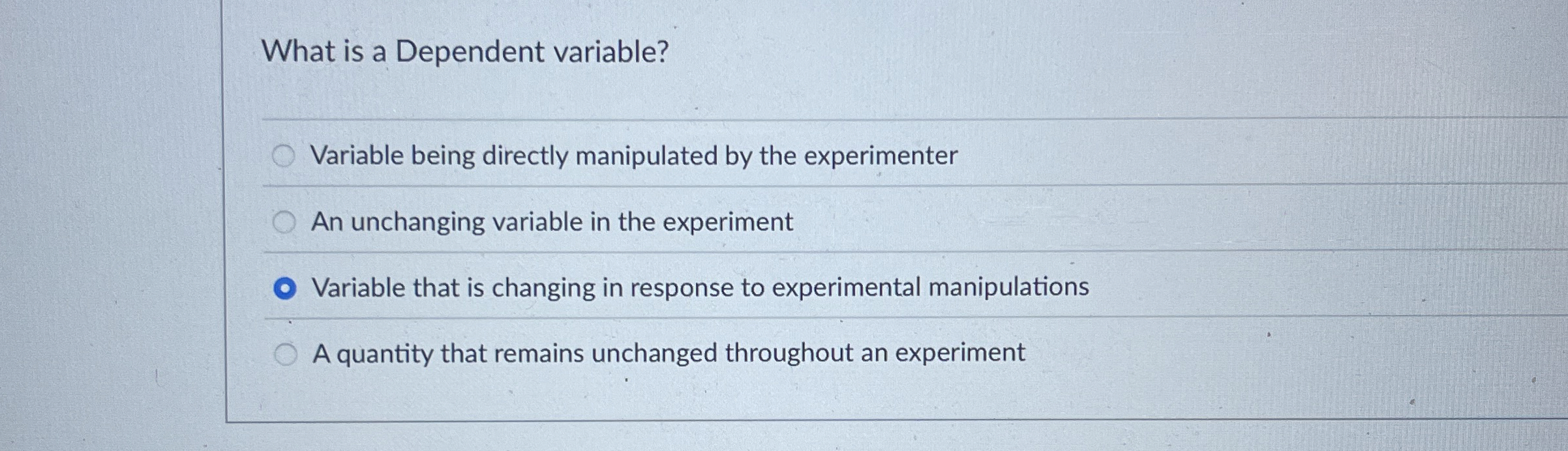 Solved What is a Dependent variable?Variable being directly | Chegg.com