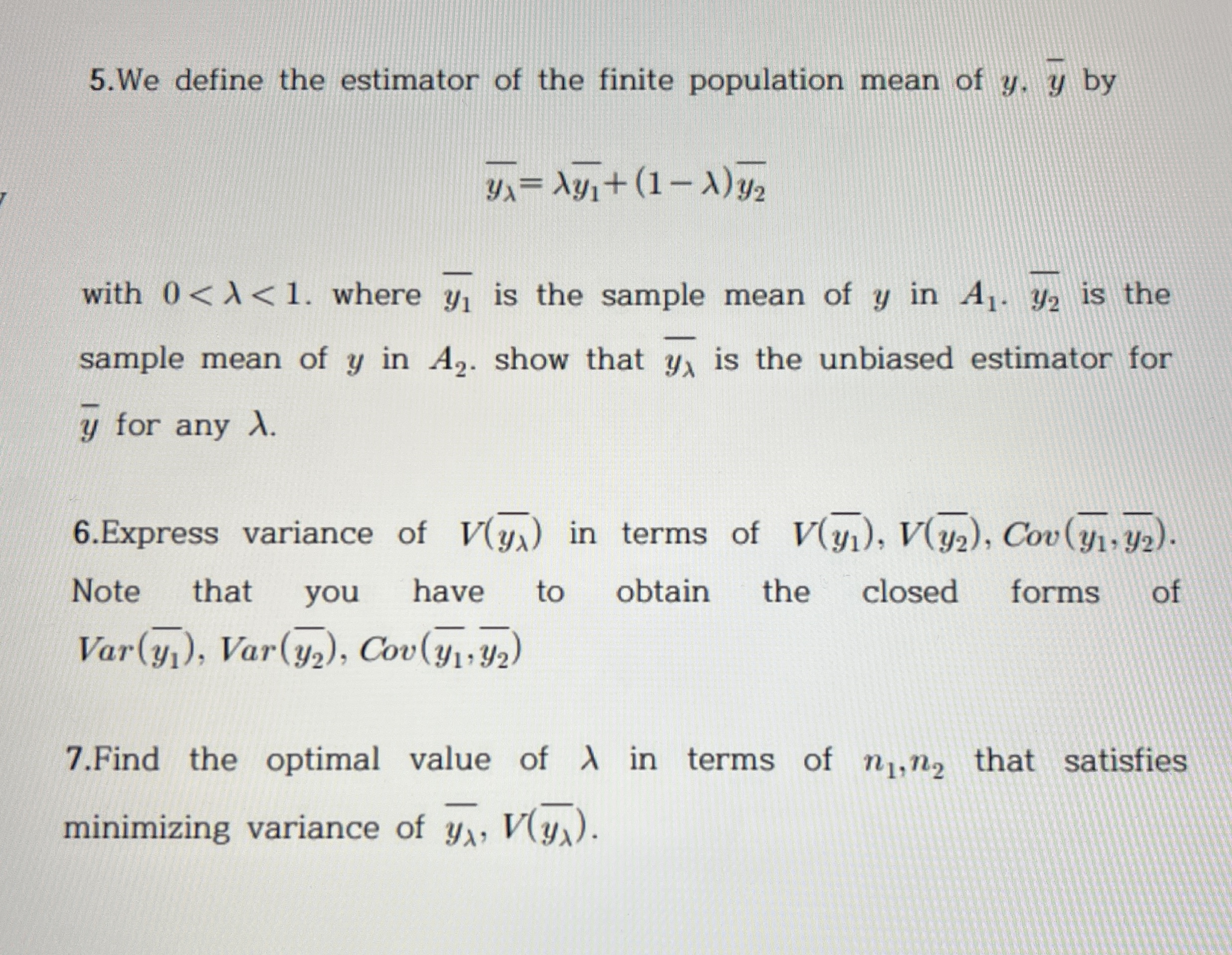 Solved We Define The Estimator Of The Finite Population Mean