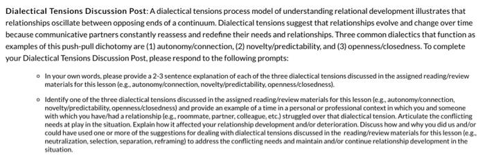 Dialectical Tensions Discussion Post: A dialectical | Chegg.com