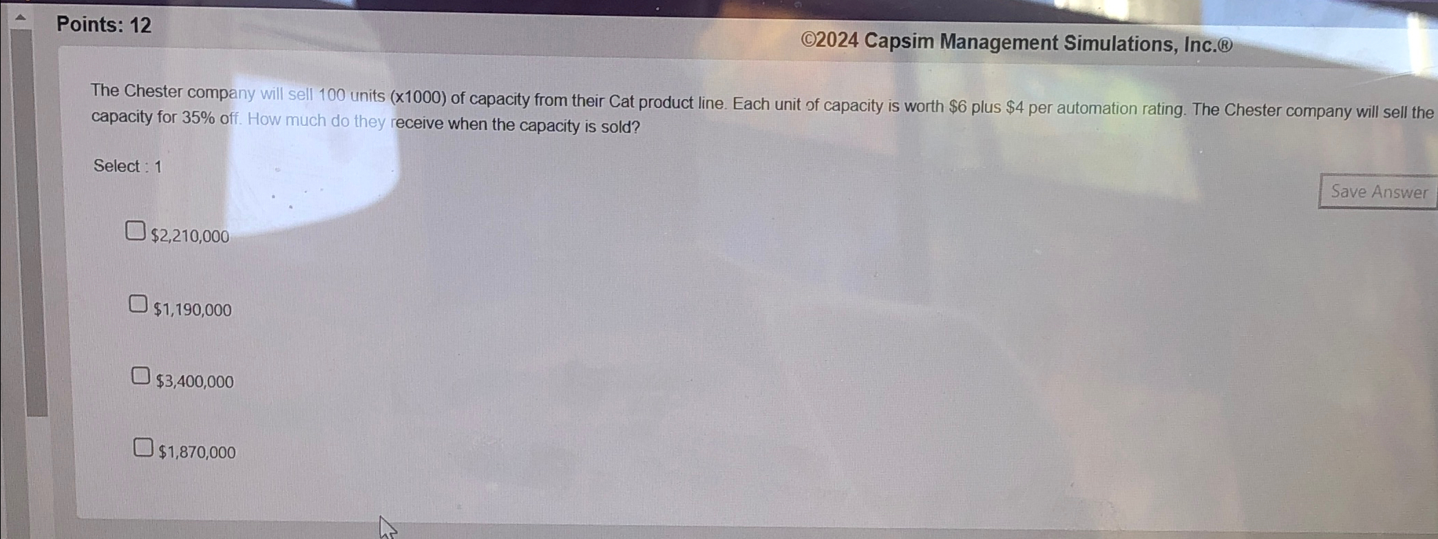 Solved Points: 12(C)2024 ﻿Capsim Management Simulations, | Chegg.com