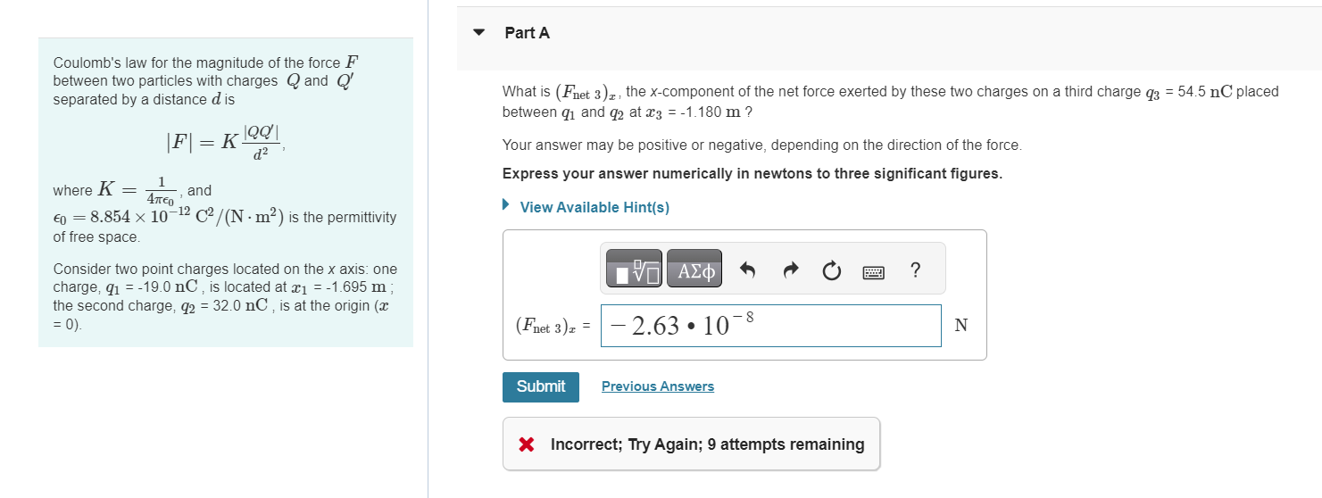 Solved Part ACoulomb's law for the magnitude of the force | Chegg.com