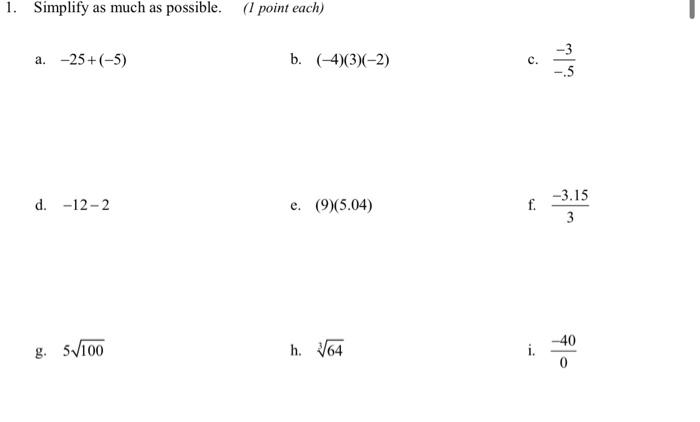 Solved 1. Simplify as much as possible. (I point each) a. | Chegg.com