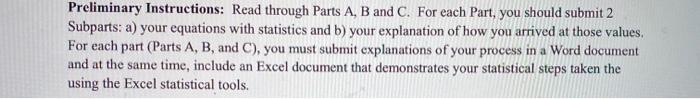 Preliminary Instructions: Read through Parts A, B and | Chegg.com