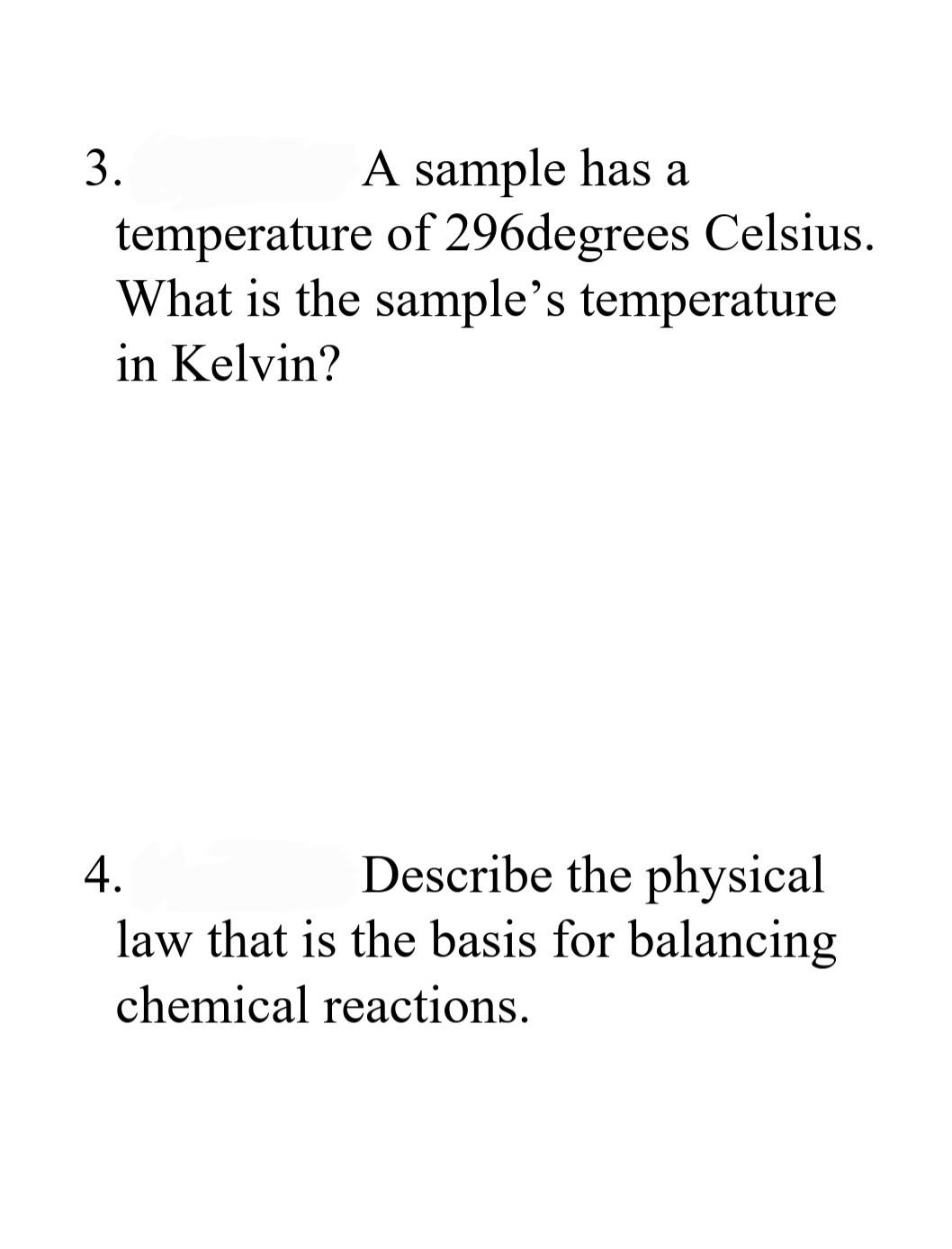 Solved 3. A sample has a temperature of 296degrees Celsius. | Chegg.com