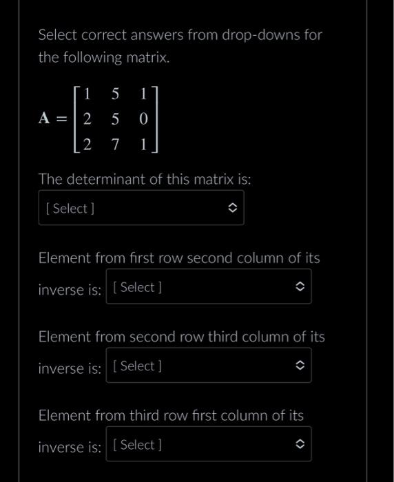 Solved Select correct answers from drop-downs for the | Chegg.com