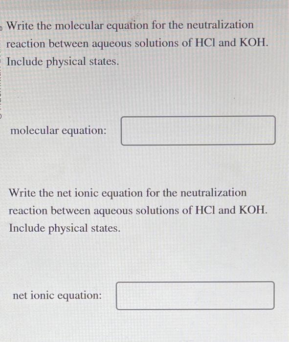 Solved Write the molecular equation for the neutralization | Chegg.com