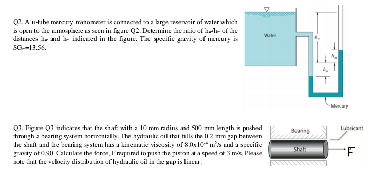 Solved Q2. ﻿A u-tube mercury manometer is connected to a | Chegg.com