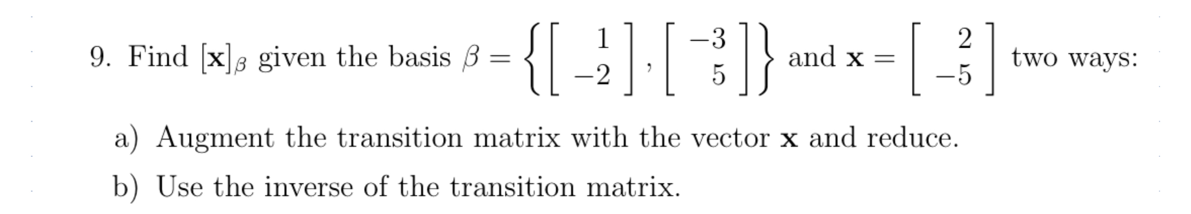Solved Find [x]_(\\\\beta ) given the basis \\\\beta | Chegg.com