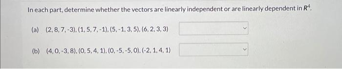 Solved In each part, determine whether the vectors are | Chegg.com
