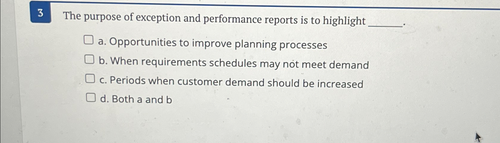 Solved 3 ﻿The purpose of exception and performance reports | Chegg.com