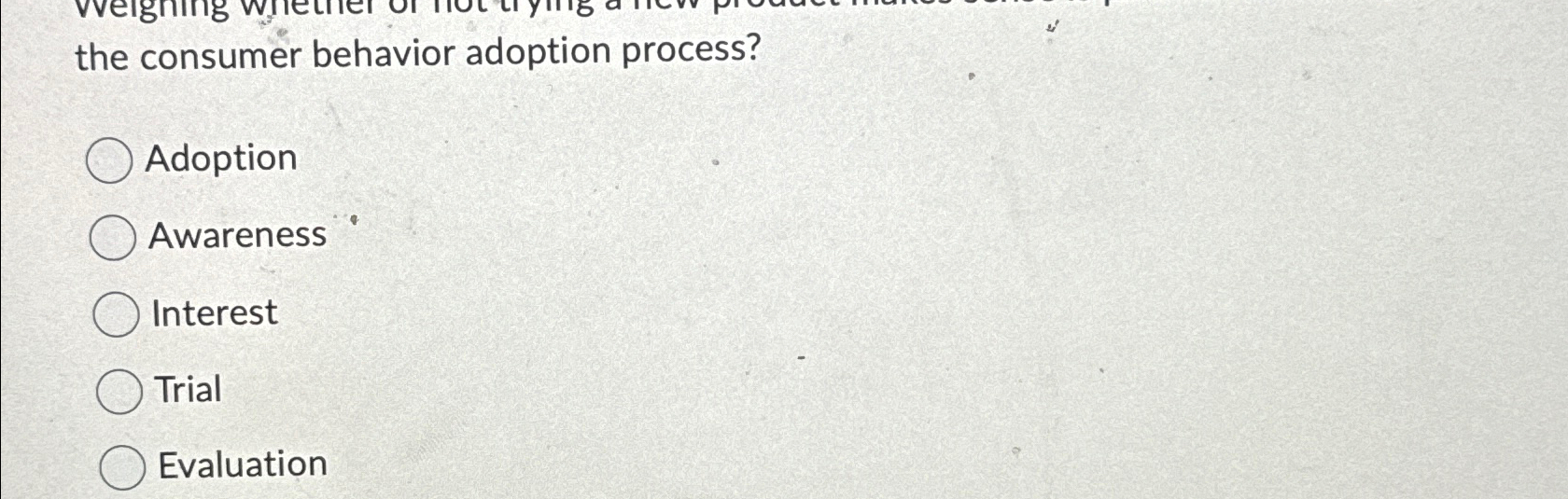 Solved the consumer behavior adoption | Chegg.com