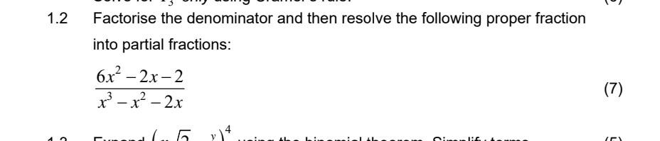 Solved 2 Factorise the denominator and then resolve the | Chegg.com