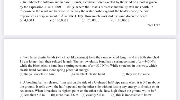 Solved 7. In unit-vector notation and in base SI units, a | Chegg.com
