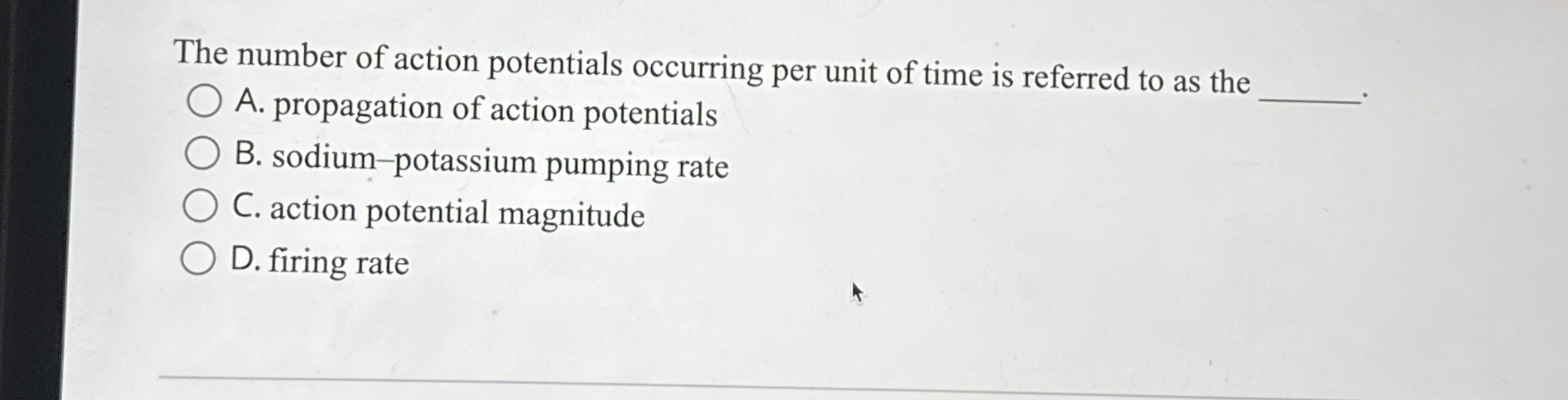 Solved The number of action potentials occurring per unit of | Chegg.com