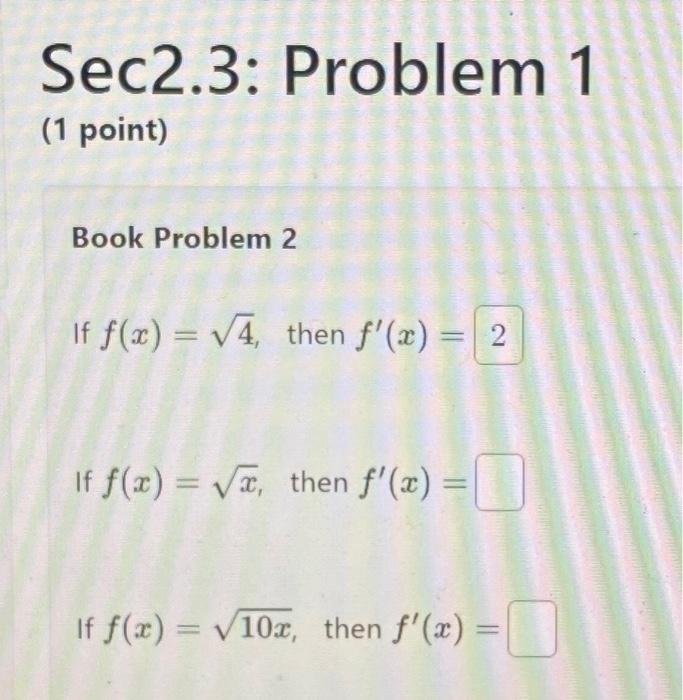 Solved Sec2.3: Problem 1 (1 point) Book Problem 2 If f(x)=4, | Chegg.com