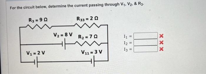 Solved For the circuit below, determine the current passing | Chegg.com