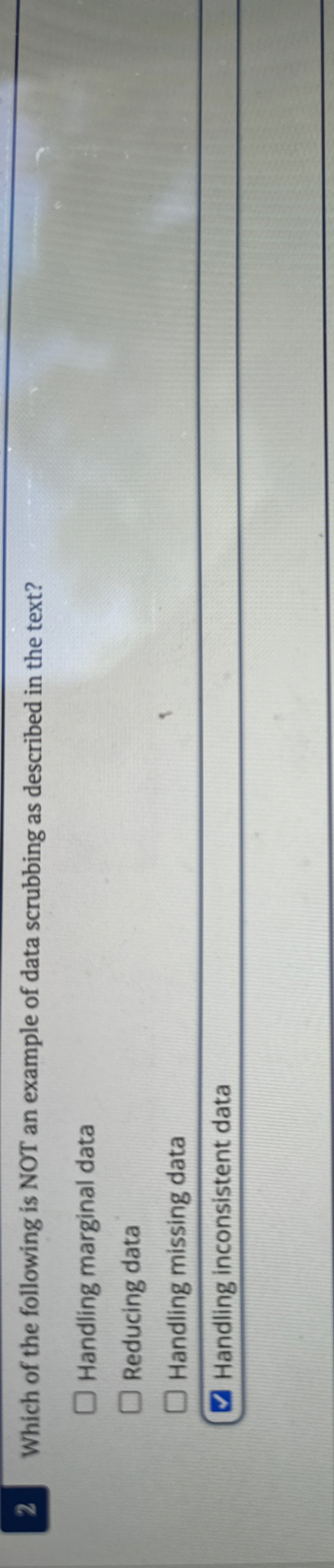 Solved 2 ﻿Which of the following is NOT an example of data | Chegg.com