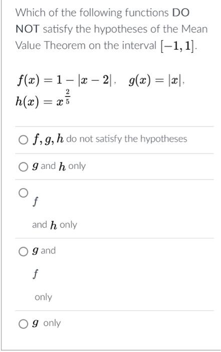 Solved Which of the following functions DO NOT satisfy the | Chegg.com