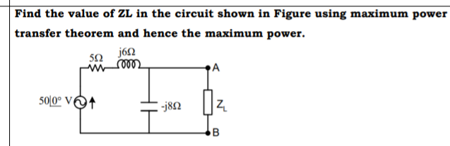 Solved Find the value of ZL ﻿in the circuit shown in Figure | Chegg.com