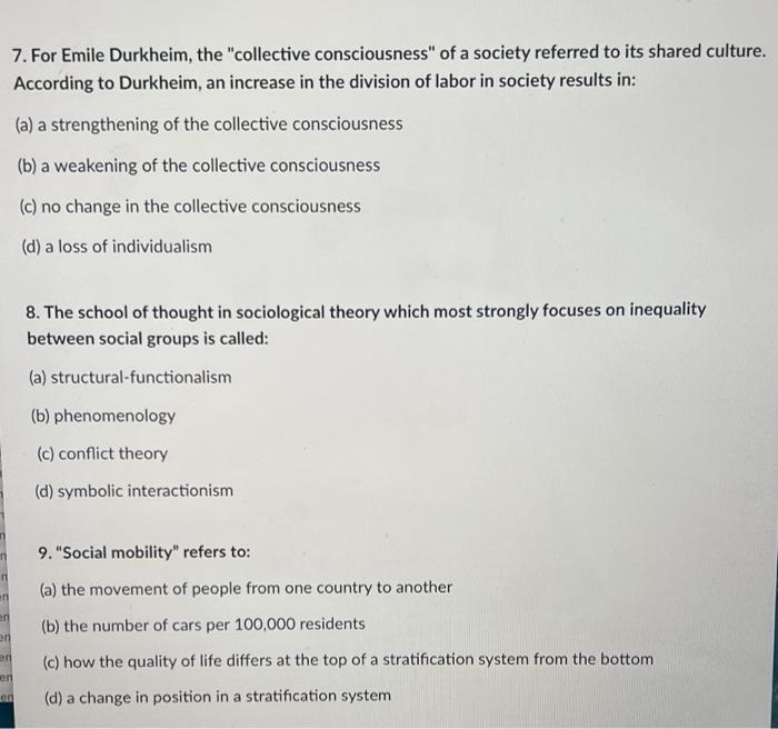 Solved 7. For Emile Durkheim, the "collective consciousness" | Chegg.com