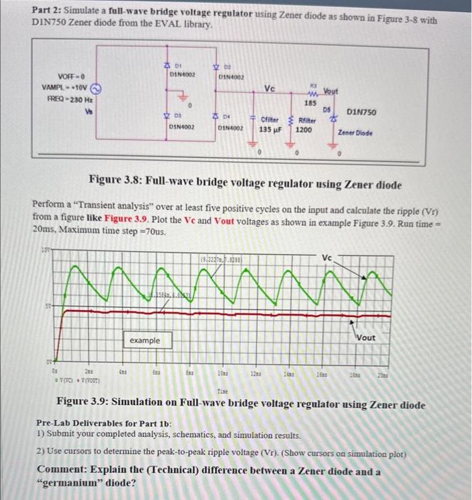 Solved Part 2: Simulate a full-wave bridge voltage regulator | Chegg.com