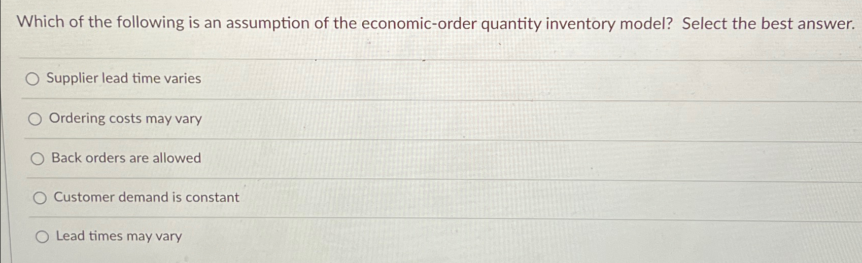 Solved Which of the following is an assumption of the | Chegg.com