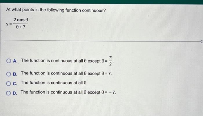 Solved At what points is the following function continuous? | Chegg.com