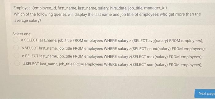 Solved Employees(employee_id, first_name, last_name, salary, | Chegg.com