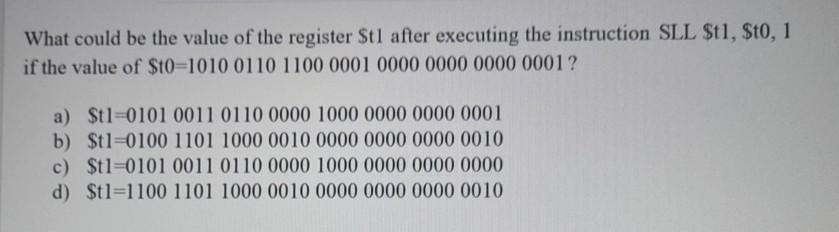Solved What could be the value of the register $t1 ﻿after | Chegg.com