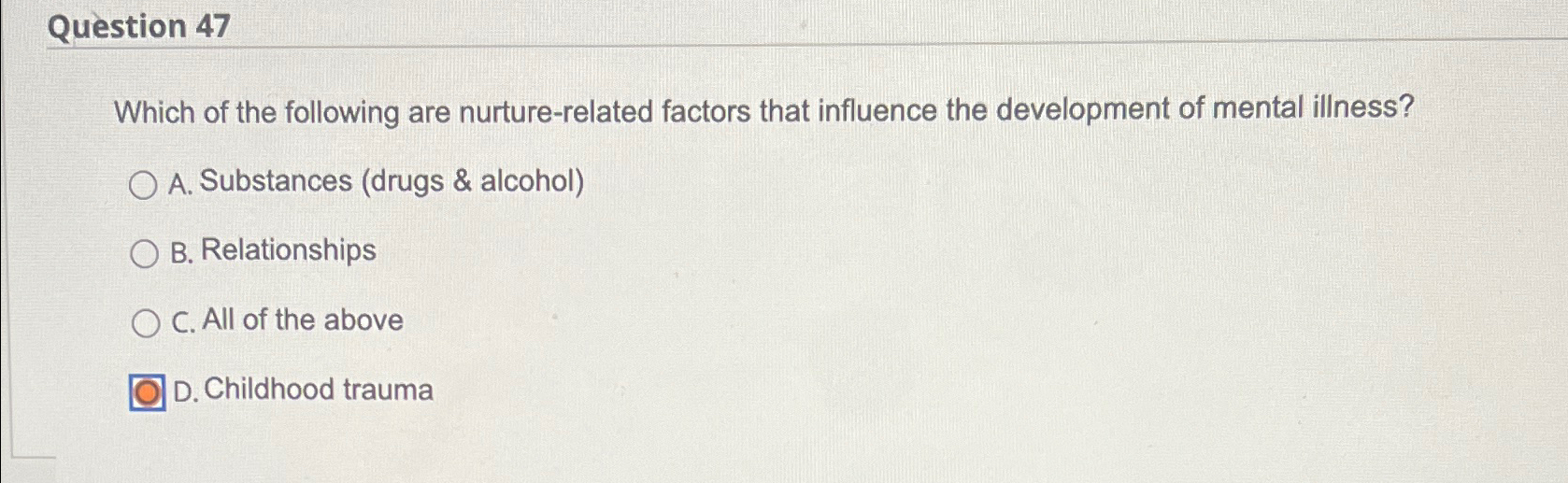 Solved Question 47Which of the following are nurture-related | Chegg.com