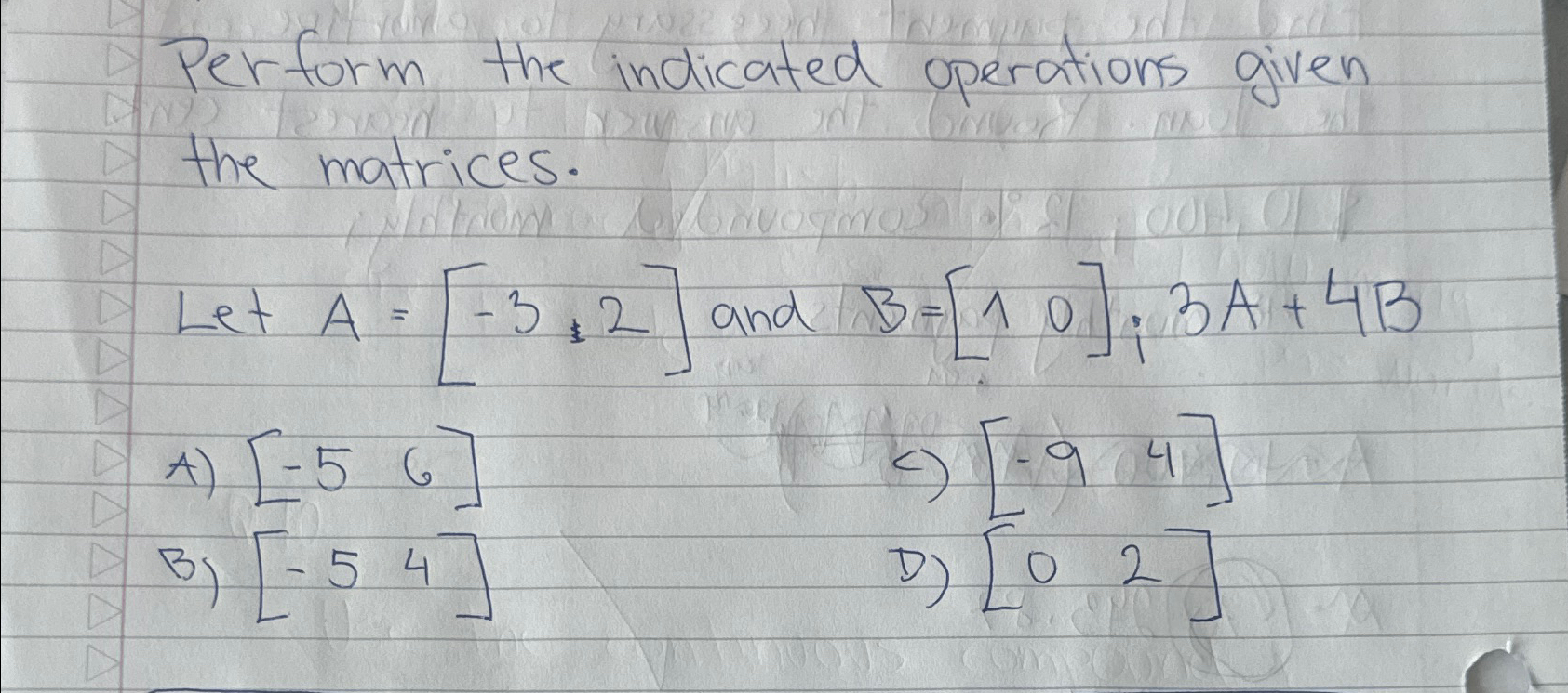 Solved Perform the indicated operations given the | Chegg.com