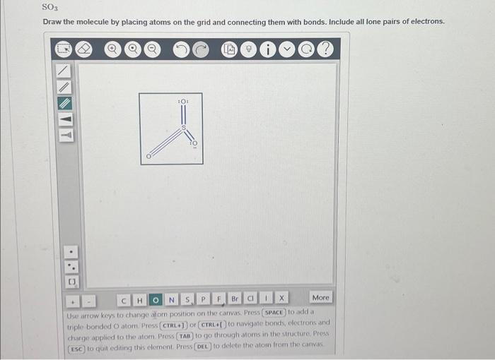 Solved SO3 Draw the molecule by placing atoms on the grid | Chegg.com