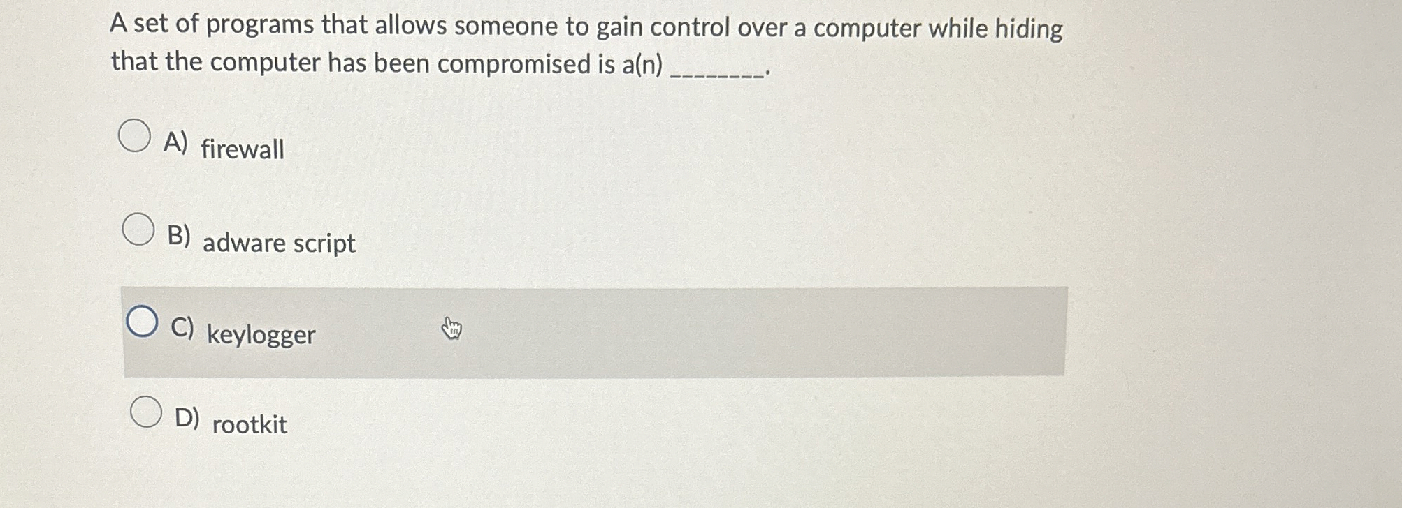 Solved A set of programs that allows someone to gain control | Chegg.com