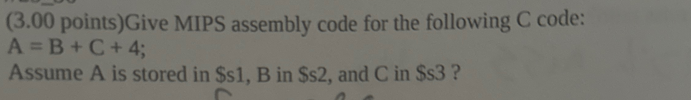 Solved (3.00 ﻿points)Give MIPS assembly code for the | Chegg.com