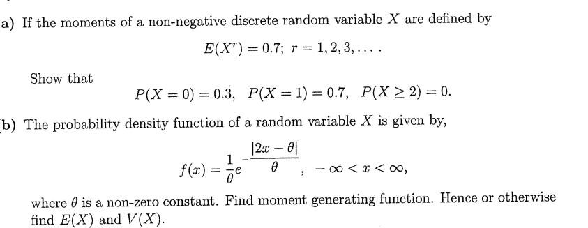 Solved a) If the moments of a non-negative discrete random | Chegg.com