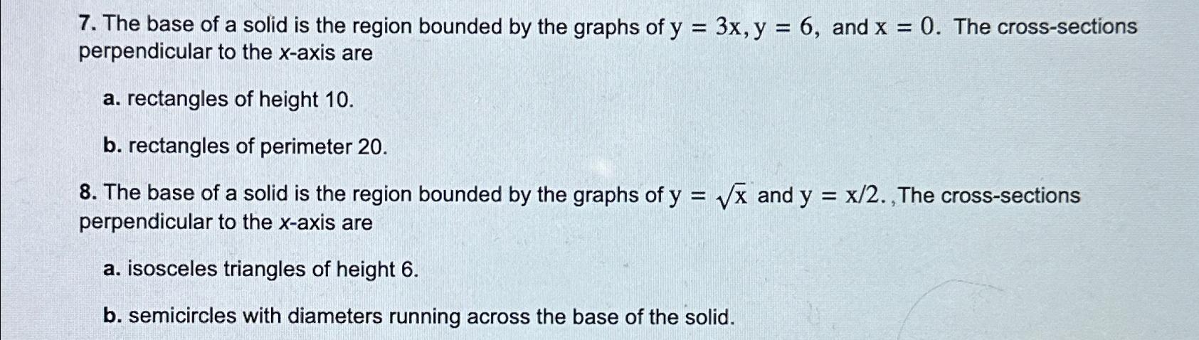 The base of a solid is the region bounded by the | Chegg.com