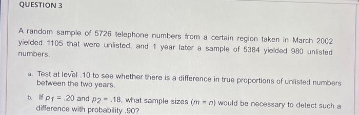 Solved A random sample of 5726 telephone numbers from a | Chegg.com