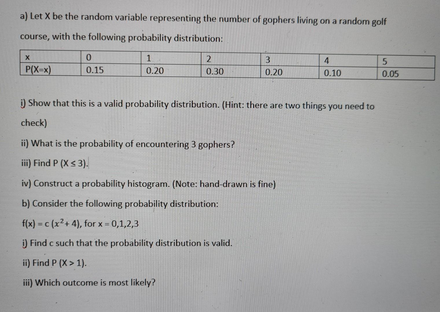 Solved a) Let X be the random variable representing the | Chegg.com