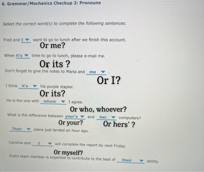 Solved 6. Grammar/Mechanics Checkup 2: Pronouns Select the | Chegg.com