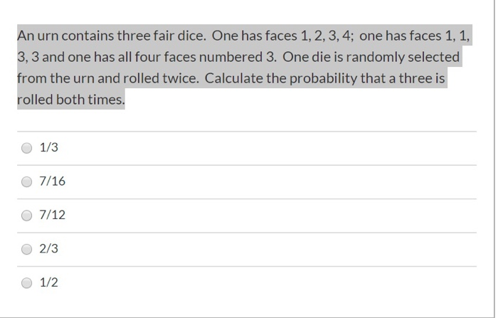 Solved An urn contains three fair dice. One has faces 1, 2, | Chegg.com