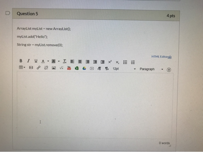 Solved Question 5 4 pts ArrayList myList = new ArrayList(): | Chegg.com