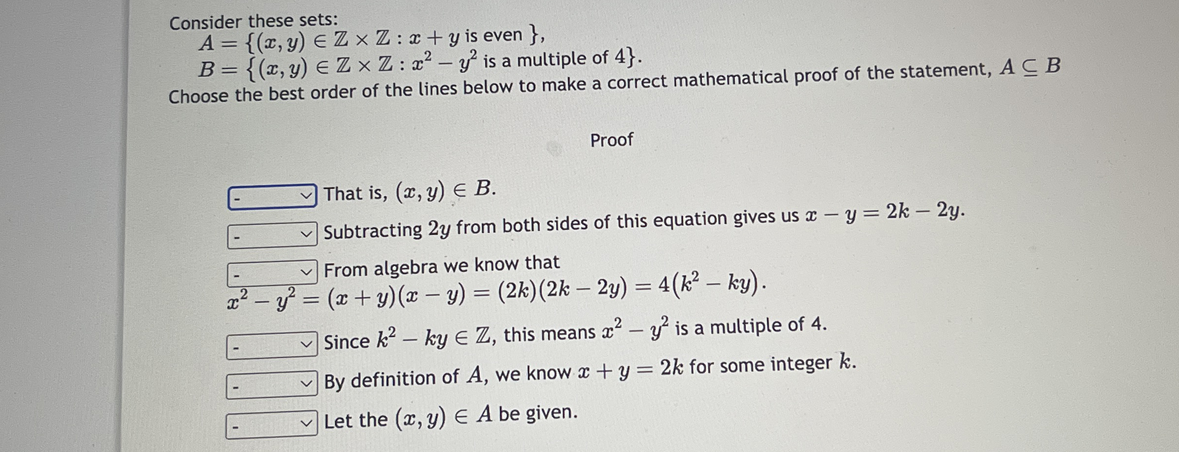 Solved Consider these sets:A={(x,y)inZ×Z:x y is ﻿even | Chegg.com