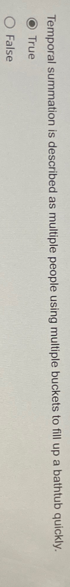 Solved Temporal summation is described as multiple people | Chegg.com