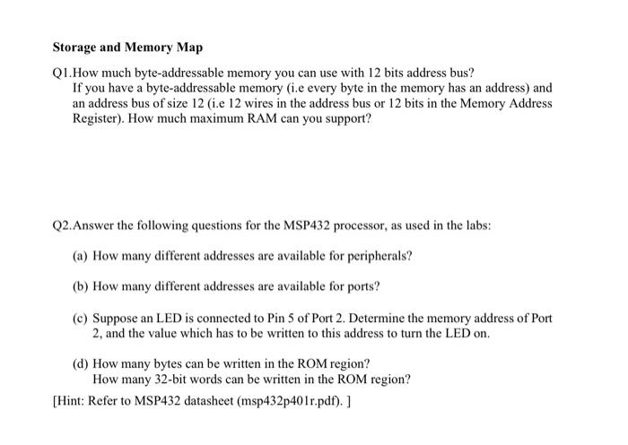 Solved Storage and Memory Map Q1.How much byte-addressable | Chegg.com