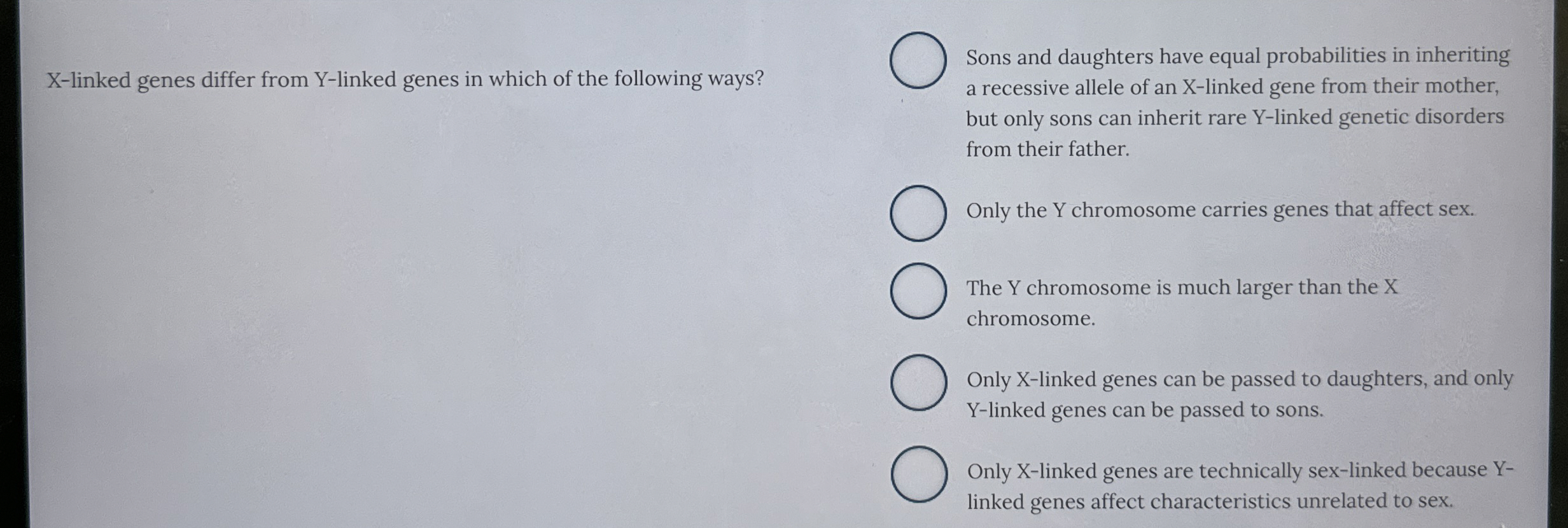 Solved X -linked genes differ from Y -linked genes in which | Chegg.com