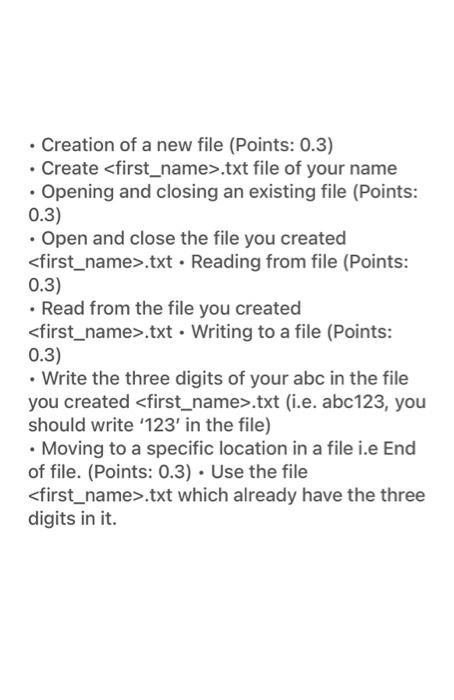 Solved - Creation of a new file (Points: 0.3) - Create .txt | Chegg.com