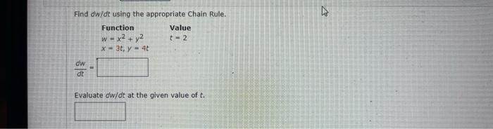 Solved Find dw/dt using the appropriate Chain Rule. | Chegg.com
