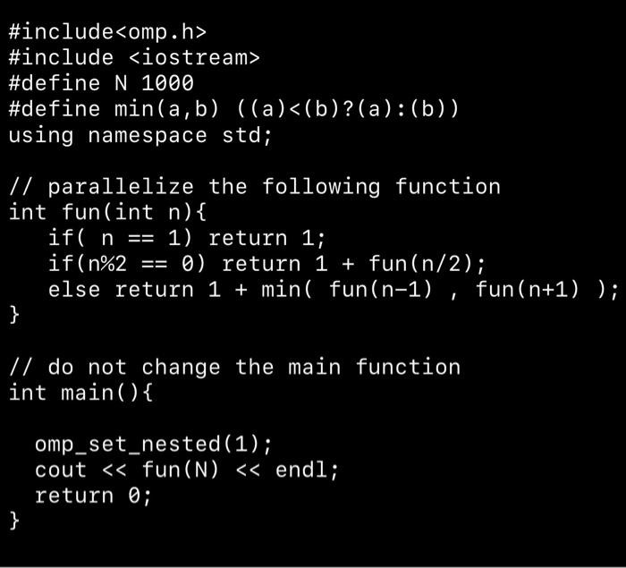 Using Openmp Paralleize The Function Shown In