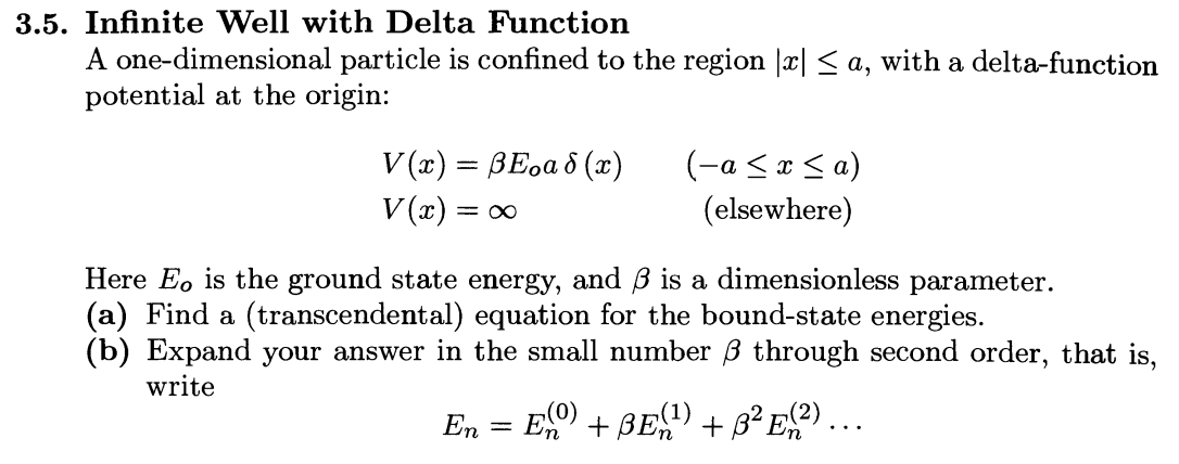 Solved 3.5. ﻿Infinite Well with Delta FunctionA | Chegg.com