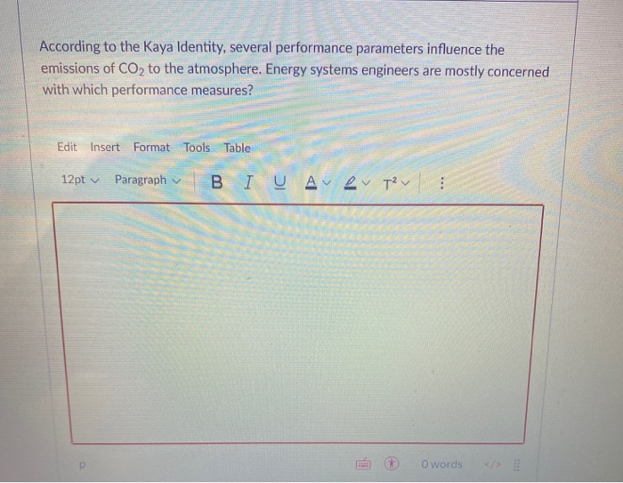 Solved According to the Kaya Identity, several performance | Chegg.com